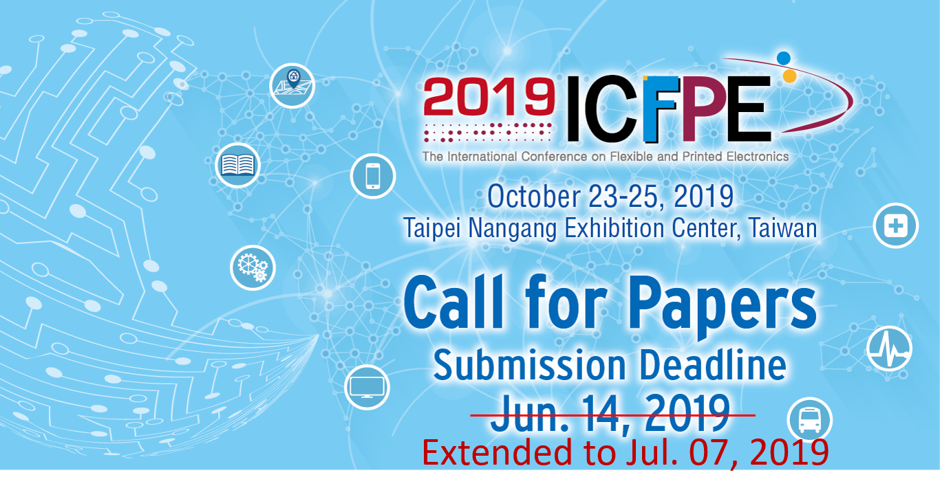 2019 ICFPE CFP (2019 International Conference on Flexible and Printed Electronics) -TPCA台灣電路板協會