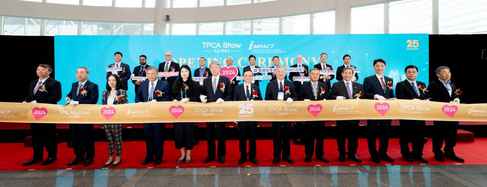 2024 TPCA Show & IMPACT Conference Grand Opening-TPCA台灣電路板協會